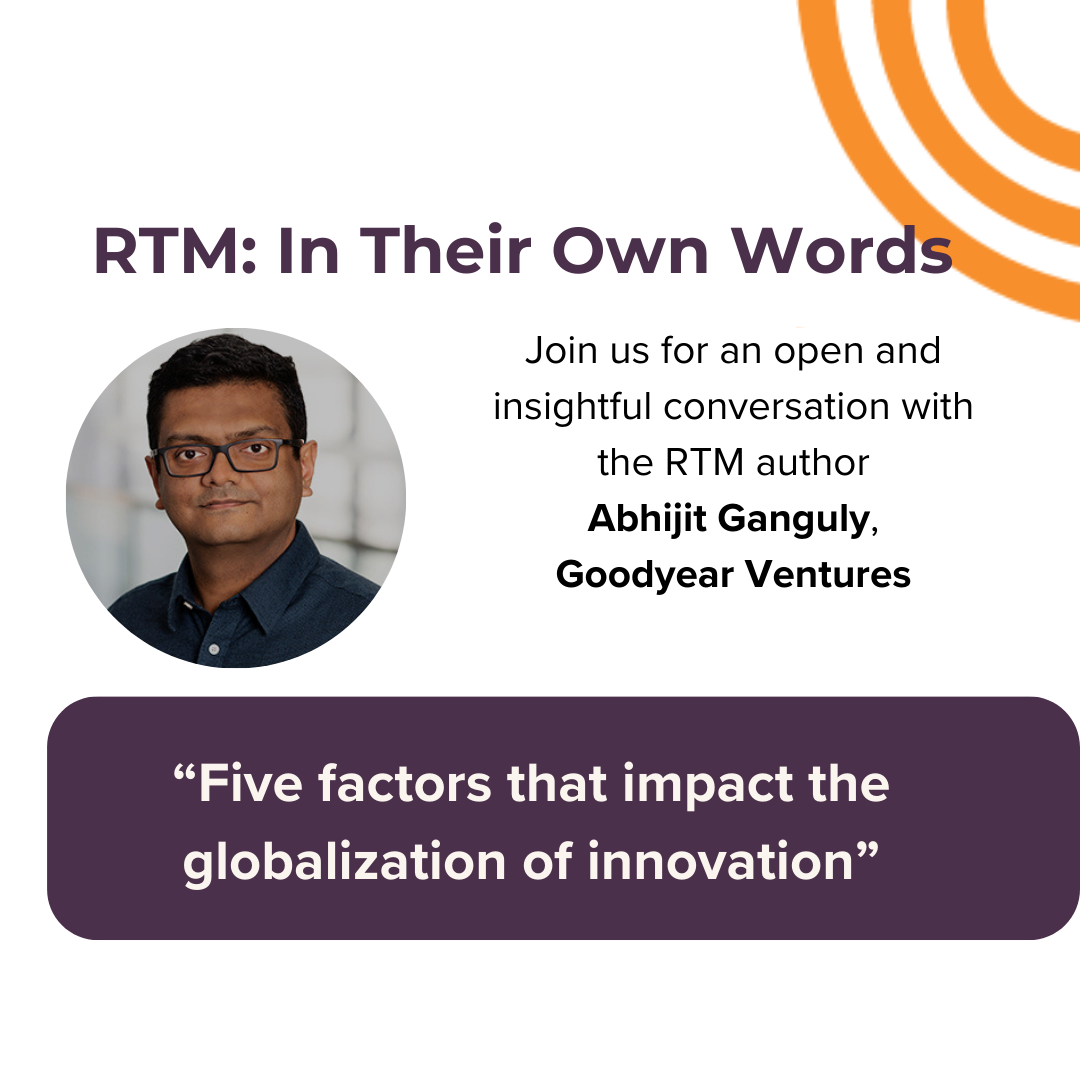 RTM: In Their Own Words with Abhijit Ganguly, Goodyear Ventures ...